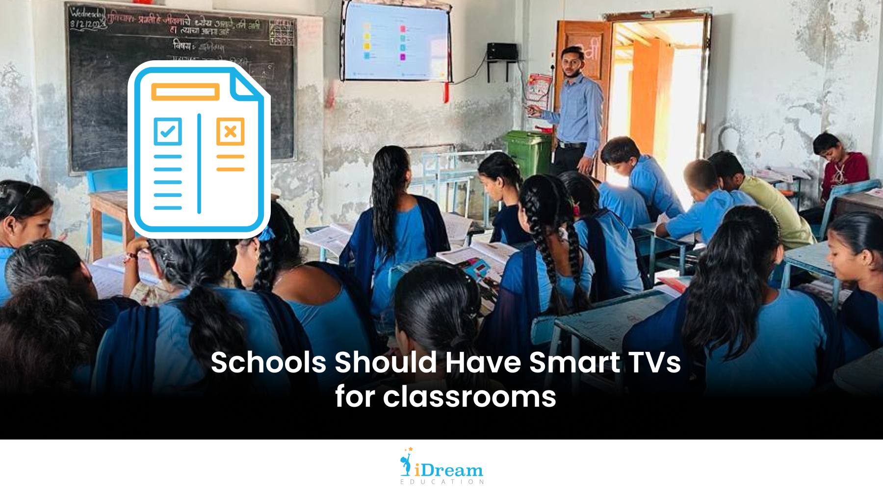 Smart TVs for classrooms | iDream Education