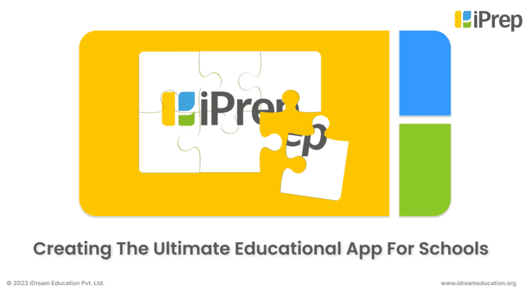 What Makes iPrep the Ultimate Educational App for Schools