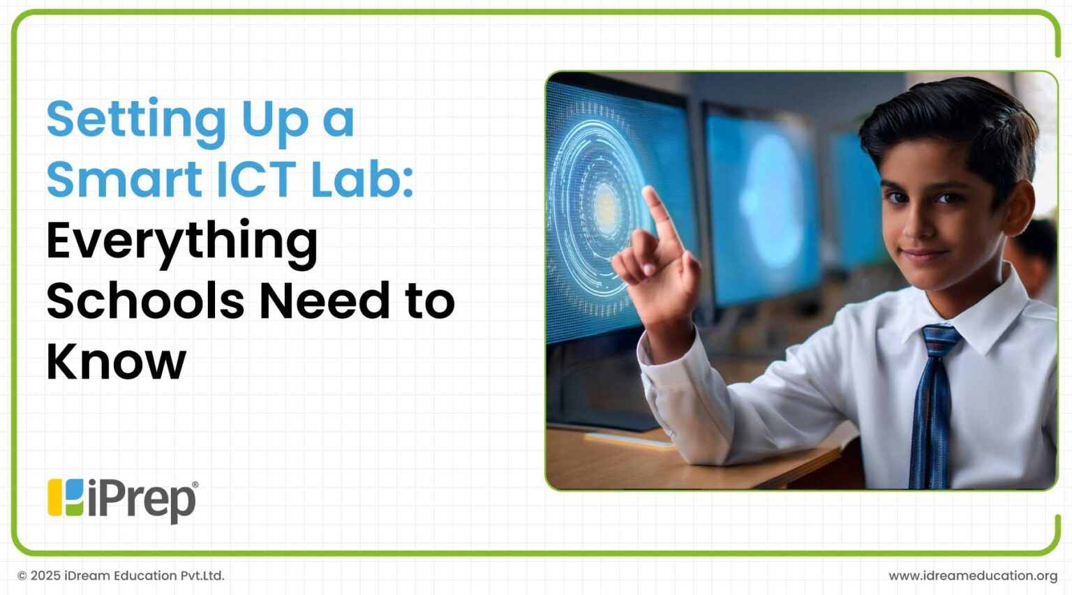 Setting Up a Smart ICT Lab: Everything Schools Need to Know